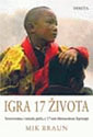 IGRA 17 ŽIVOTA - Mik Braun