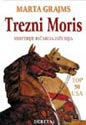 TREZNI MORIS - Marta Grajms