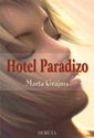 HOTEL PARADIZO - Marta Grajms