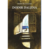 DODIR DALJINA - Nađa Kaličanin