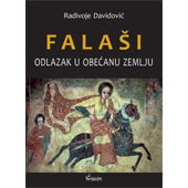 FALAŠI: ODLAZAK U OBEĆANU ZEMLJU - Radivoje Davidović