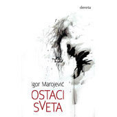 OSTACI SVETA - Igor Marojević