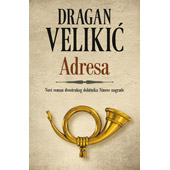 ADRESA - Dragan Velikić