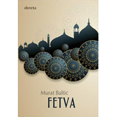 FETVA - Murat Baltić