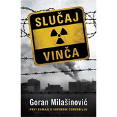 SLUČAJ VINČA - Goran Milašinović