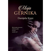 MOJA GERNIKA - Danijela Knez