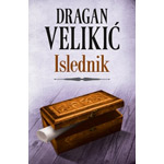 ISLEDNIK - Dragan Velikić