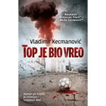 TOP JE BIO VREO - Vladimir Kecmanović