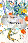 RASKOVNIK - Borislav Čičovački