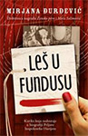 LEŠ U FUNDUSU - Mirjana Đurđević