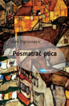 POSMATRAČ PTICA - Vida Ognjenović