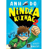 NINDŽA KLINAC 2: LETEĆI NINDŽA! - Anh Do