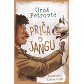 PRIČA O JANGU - Aleksa Gajić, Uroš Petrović