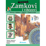 PUTOVANJE KROZ VREME: ZAMKOVI I VITEZOVI