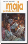 MAJA JE VIDELA DUHA! - Žilber Delae, Marsel Marlije