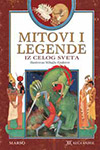 MITOVI I LEGENDE IZ CELOG SVETA