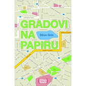 GRADOVI NA PAPIRU (TVRD) - Džon Grin