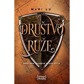 DRUŠTVO RUŽE - Mari Lu