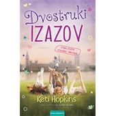 DVOSTRUKI IZAZOV - Keti Hopkins