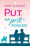 P.U.T. NA PRVI POGLED - Mimi Vlaović