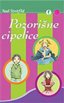 POZORIŠNE CIPELICE - Noel Stretfild