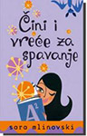 ČINI I VREĆE ZA SPAVANJE - Sara Mlinovski