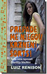 PREPADE ME NJEGOV KRZNENI ŠORTS! - Luiz Renison