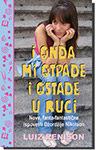 I ONDA MI OTPADE I OSTADE U RUCI - Luiz Renison