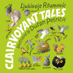 CLAIRVOYANT TALES - Ljubivoje Ršumović, Dušan Petričić