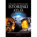 ENCIKLOPEDIJSKI ISTORIJSKI ATLAS SVETA - grupa autora