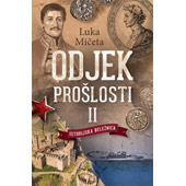 ODJEK PROŠLOSTI II - Luka Mičeta