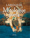 LAROUSSE: MITOLOGIJE SVETA - Fernan Kont