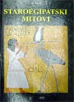 STAROEGIPATSKI MITOVI - Milica Edvinovna Matje