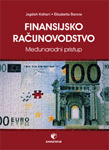 FINANSIJSKO RAČUNOVODSTVO: MEĐUNARODNI PRISTUP - Jagdish Kothari, Elisabetta Barone