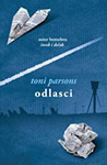 ODLASCI - Toni Parsons