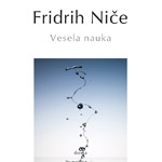 VESELA NAUKA - Fridrih Niče