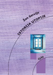 ISTORIJA UTOPIJE - Žan Servije