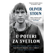 U POTERI ZA SVETLOM - Oliver Stoun