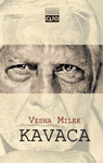 KAVACA - Vesna Milek