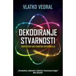 DEKODIRANJE STVARNOSTI - Vlatko Vedral