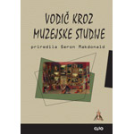 VODIČ KROZ MUZEJSKE STUDIJE - Šeron Makdonald