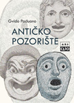 ANTIČKO POZORIŠTE - Gvido Paduano