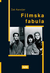 FILMSKA FABULA - Žak Ransijer