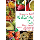 103 VEGANSKA JELA - Aleksandra Bajić