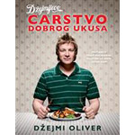 DŽEJMIJEVO CARSTVO DOBROG UKUSA - Džejmi Oliver