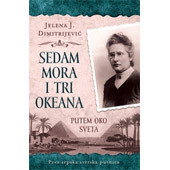 SEDAM MORA I TRI OKEANA - Jelena Dimitrijević