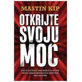 OTKRIJTE SVOJU MOĆ - Mastin Kip