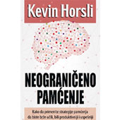 NEOGRANIČENO PAMĆENJE - Kevin Horsli