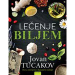 LEČENJE BILJEM - Jovan Tucakov