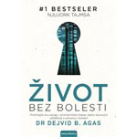 ŽIVOT BEZ BOLESTI - Dejvid B. Agas